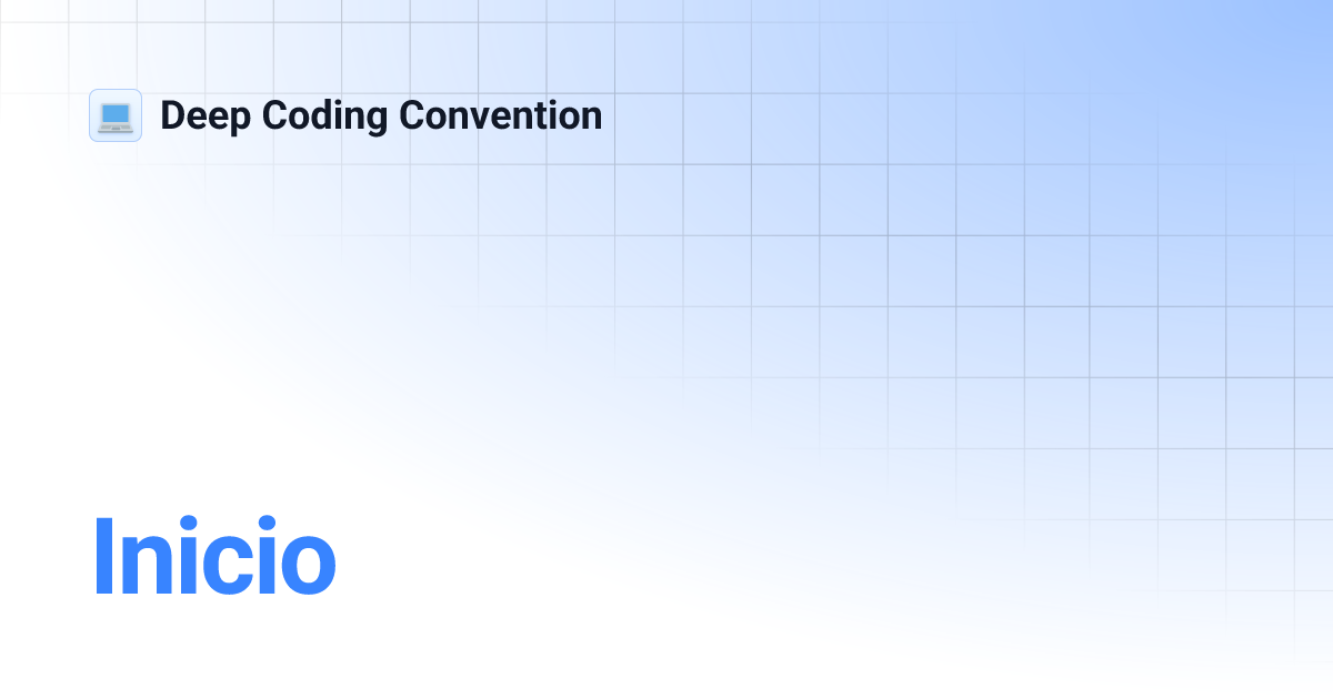 Inicio | Deep Coding Convention